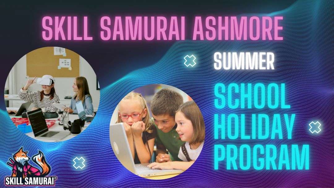 Skill Samurai Ashmore Summer School Holiday Program | Kids in Brisbane, Gold Coast, Sunshine ...